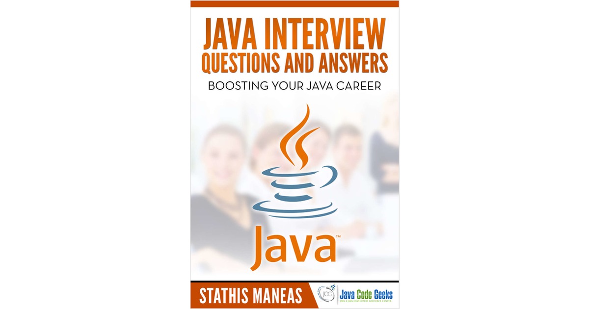 Java Interview Questions And Answers Free Guide 7493
