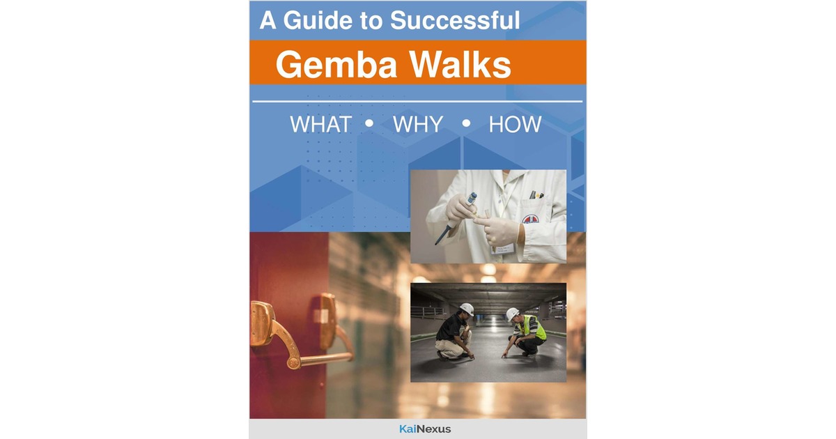A Guide to Successful Gemba Walks Free eBook