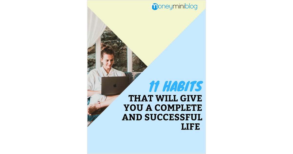 11 Habits That Will Give You A Complete And Successful Life Free Tips ...