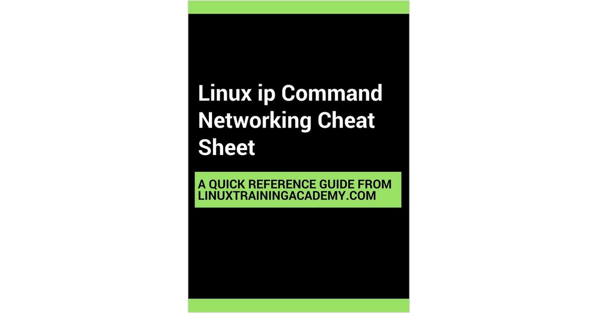 Linux ip Command Networking Cheat Sheet Free Cheat Sheet
