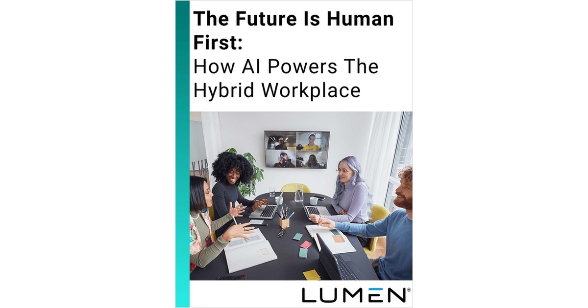 The Future Is Human First: How AI Powers The Hybrid Workplace Free Blog