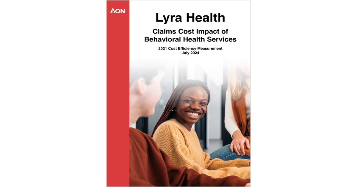 Lyra Delivers the Highest ROI in Mental Health Care, Free Lyra Health ...