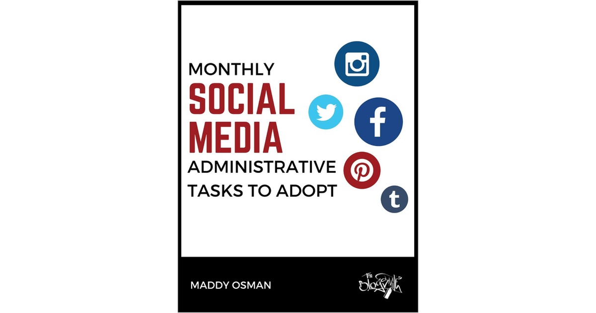 Monthly Social Media Administrative Tasks to Adopt Free Cheat Sheet