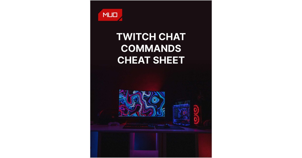 Every Twitch Chat Command You Need to Know Free Cheat Sheet