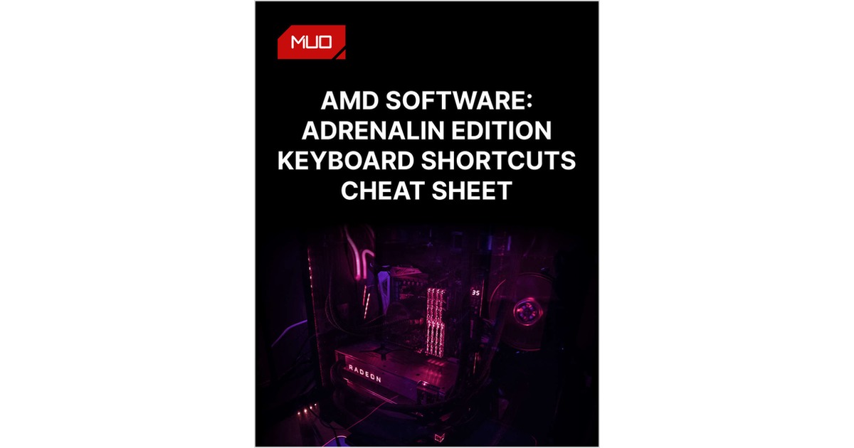 Every Single AMD Software: Adrenalin Edition Shortcut You Need Free ...