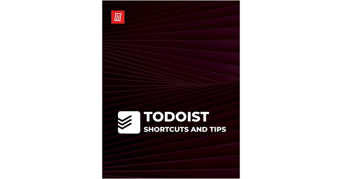 Todoist Shortcuts and Tips Free Cheat Sheet
