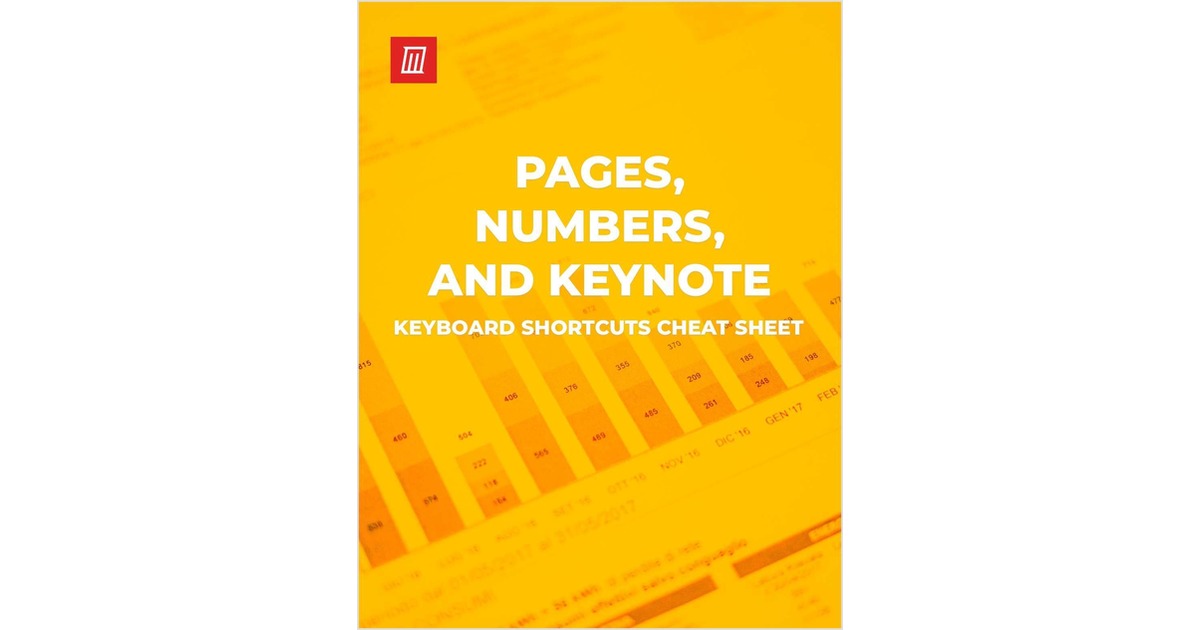 Keyboard Shortcuts for Pages, Numbers, and Keynote Free Cheat Sheet
