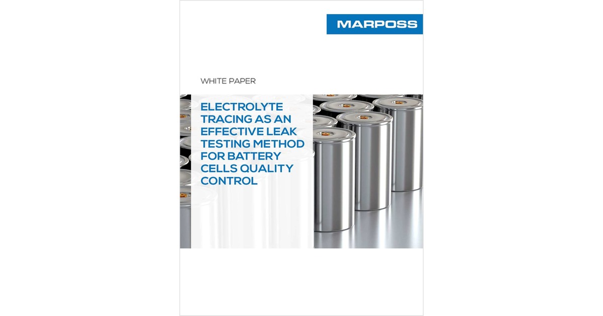 Electrolyte Tracing as an Effective Leak Testing Method for Battery ...