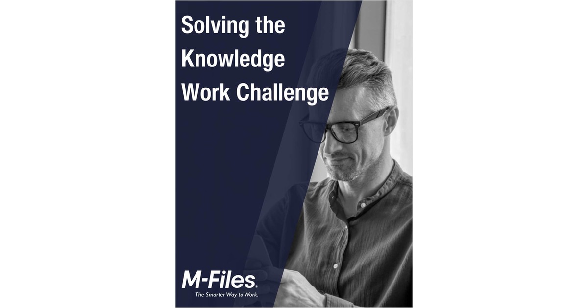 Solving the Knowledge Work Challenge Free Solution Brief