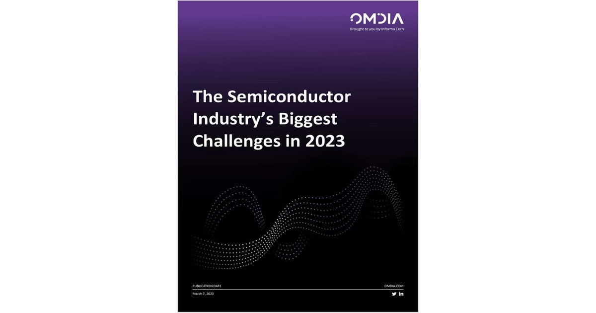 The Semiconductor Industry's Challenges in 2023 Free Blog