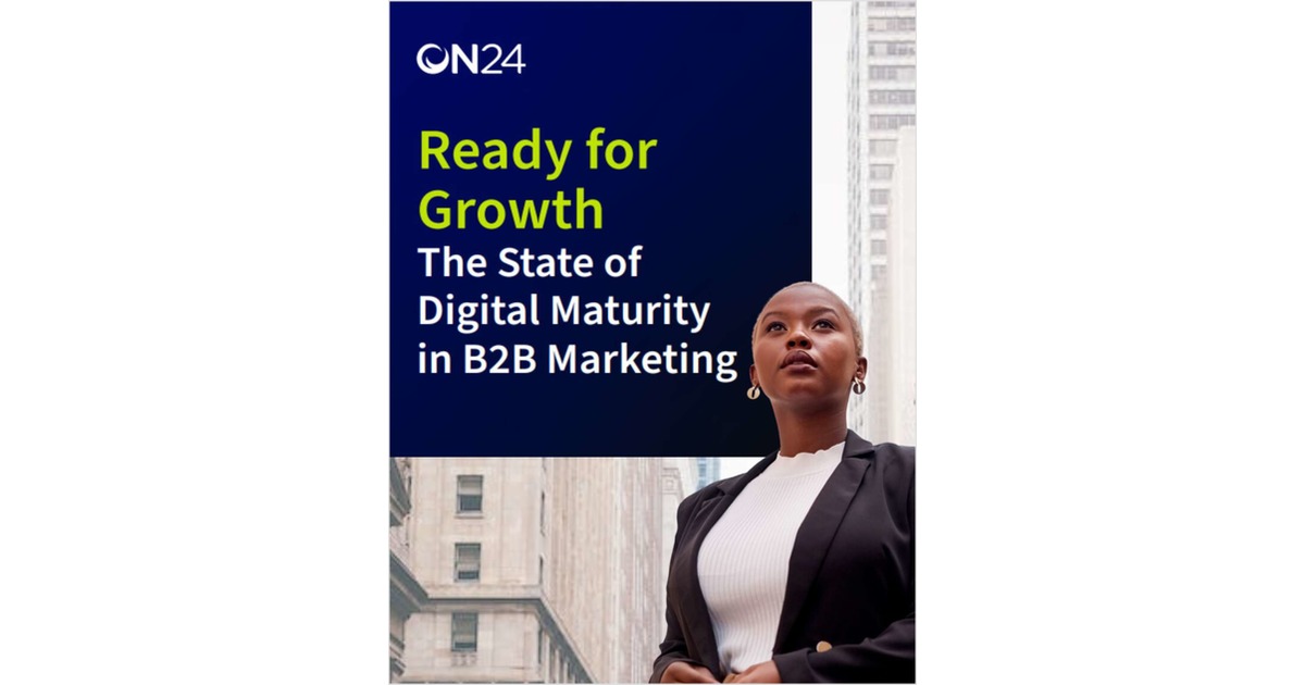 Ready for Growth: The State of Digital Maturity in B2B Marketing Free eBook