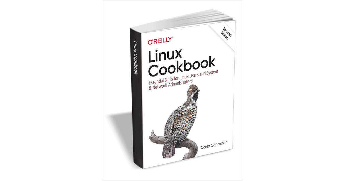 Linux Cookbook 2nd edition ( $56.99 Value) FREE for a Limited Time, Free O'Reilly eBook
