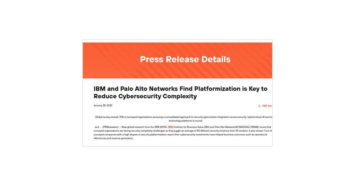 IBM and Palo Alto Networks Find Platformization is Key to Reduce Cybersecurity Complexity Free ...