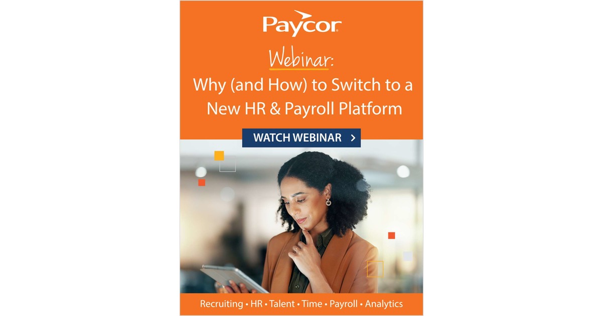 Why (and How) to Switch to a New HR & Payroll Platform, Free Paycor ...