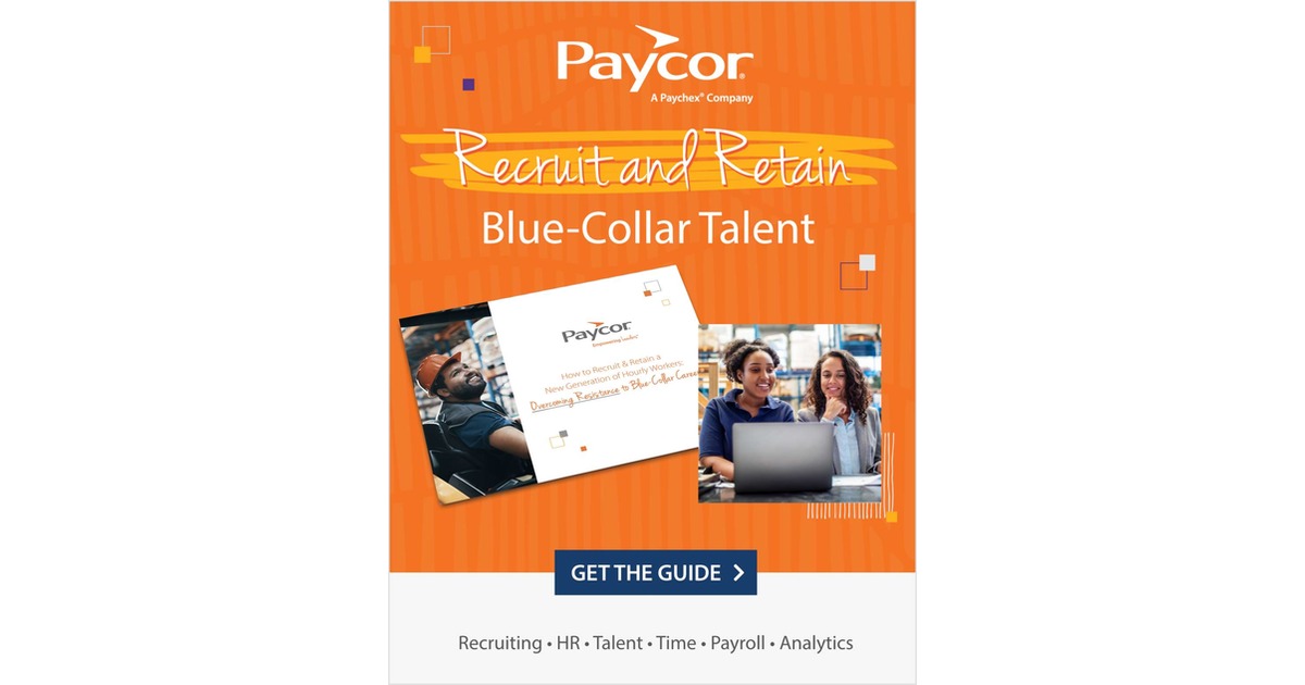 Recruit and Retain New Blue-Collar Talent in 2024, Free Paycor, Inc. eGuide