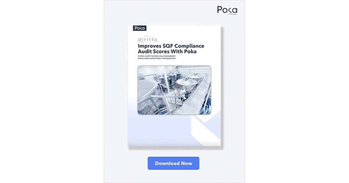 Riviera Improves SQF Compliance Audit Scores With Poka, Free Poka Case ...