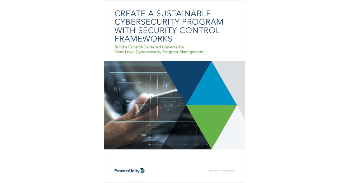 Create A Sustainable Cybersecurity Program with Security Control ...