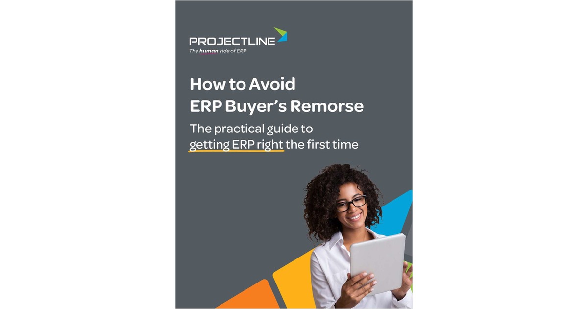 How to Avoid ERP Buyer's Remorse: A Practical Guide to Getting ERP Right the First Time Free eGuide