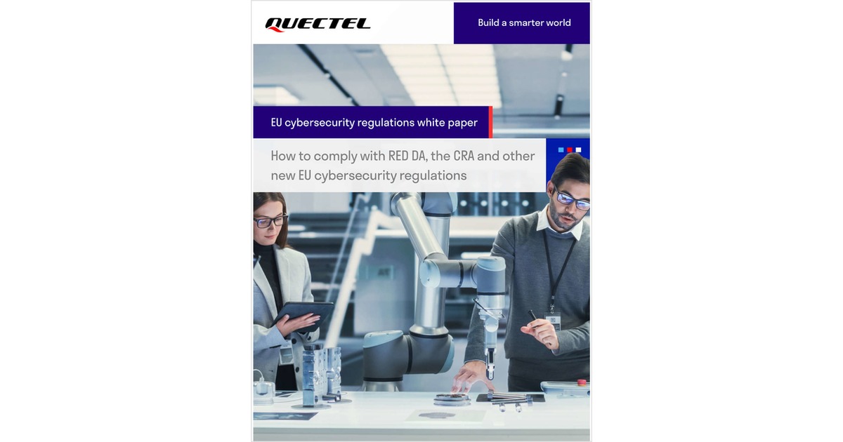 How to Comply with RED DA, the CRA and Other New EU Cybersecurity ...