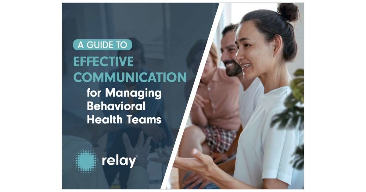 Effective Communication for Managing Behavioral Health Teams, Free ...