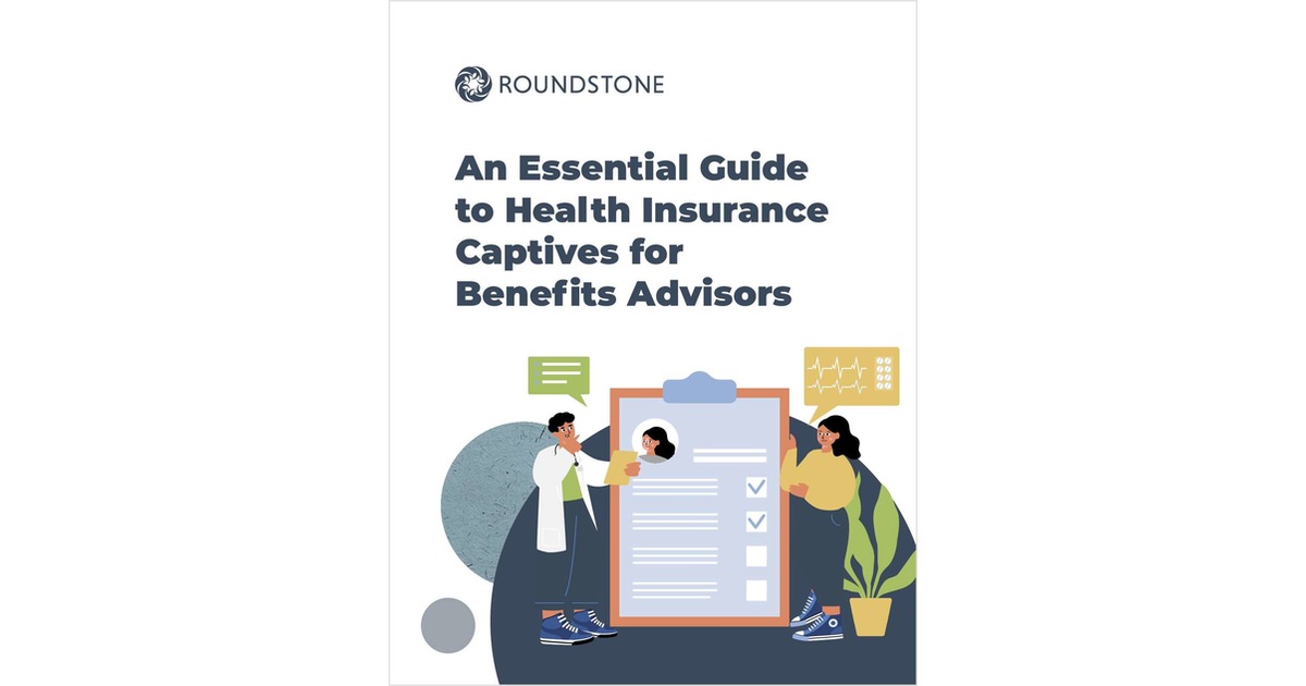 The Essential Guide to Health Insurance Captives Free Guide