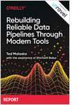 Rebuilding Reliable Data Pipelines Through Modern Tools | Knowledge Hub ...