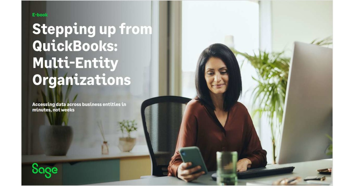 Stepping up from QuickBooks: Multi-Entity Organization Free eBook