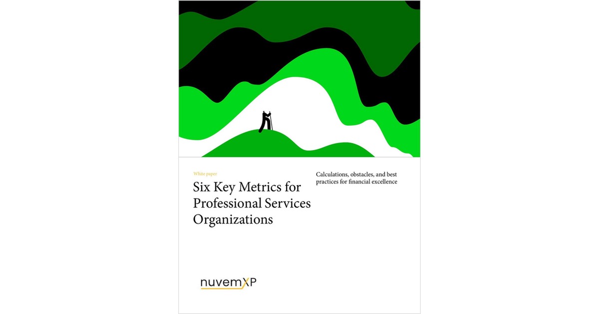 Six Key Metrics for Professional Services Organizations Free White Paper