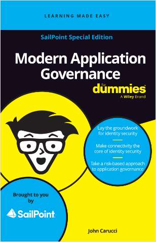 Modern Application Governance for Dummies, SailPoint Special Edition ...