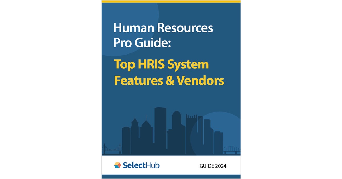 Human Resources Pro Guide to Top HRIS System Features & Vendors Free Guide