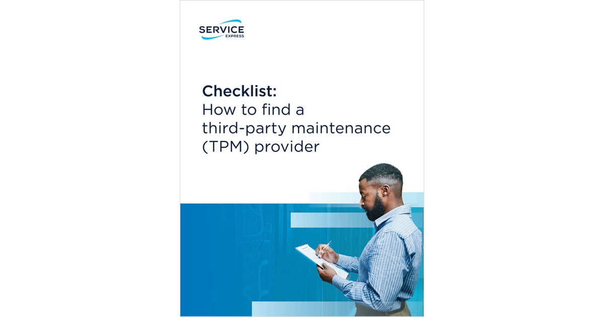 Checklist: How to find a third-party maintenance (TPM) provider Free ...