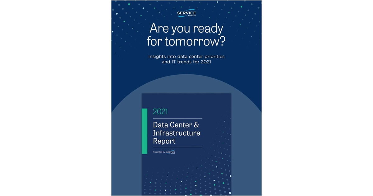 Data Center & Infrastructure Report: Key Findings and Trends for 2021 ...