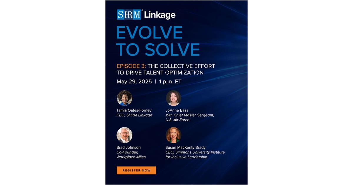 Evolve to Solve: The Collective Effort to Drive Talent Optimization, Free SHRM Webinar