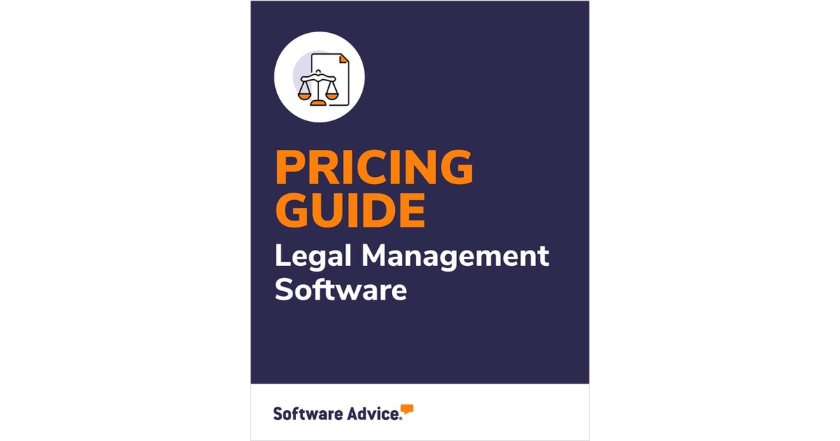 New for 2024: Legal Management Software Pricing Guide Free Guide