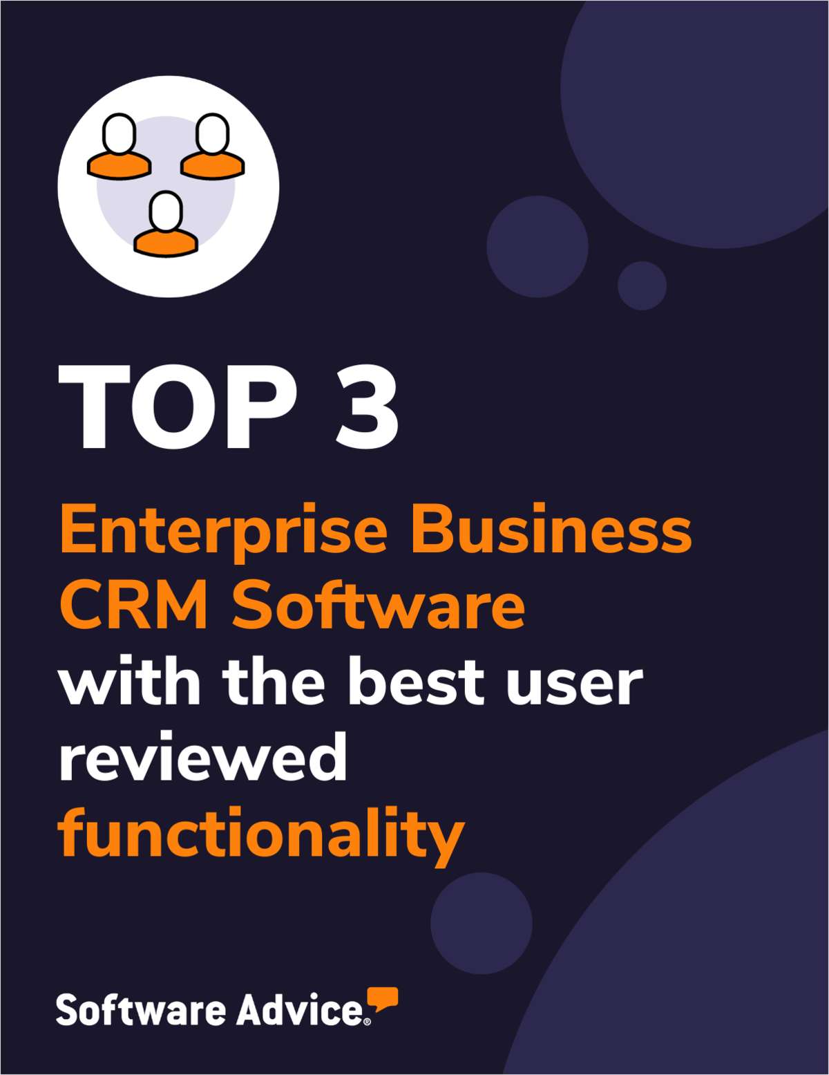 Top 3 Enterprise Business CRM Software With the Best User Reviewed ...