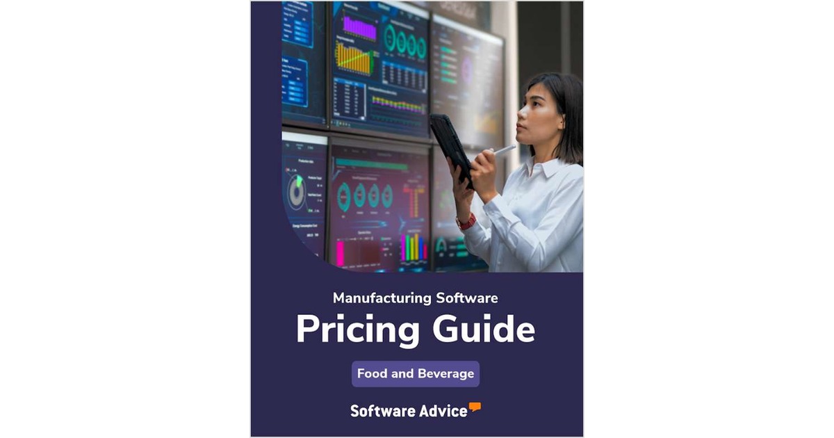 New for 2025: Manufacturing Software Pricing Guide for Food and ...