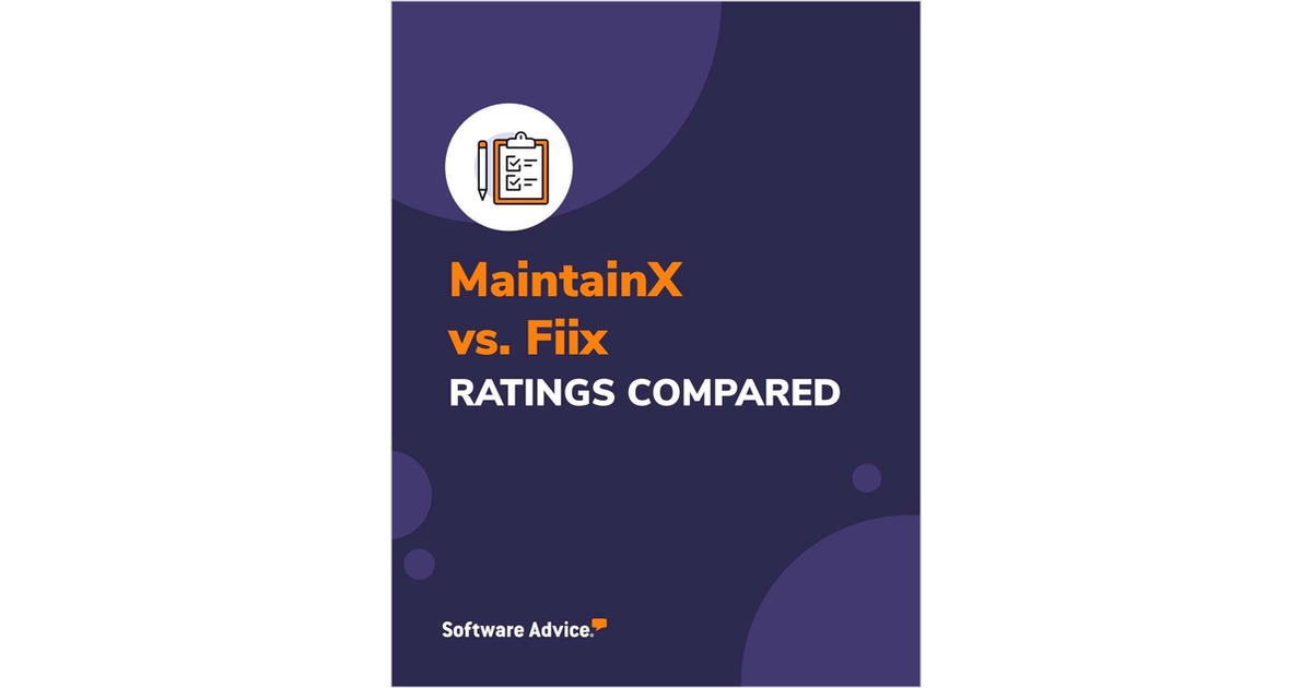 MaintainX vs Fiix Ratings Compared Free Report