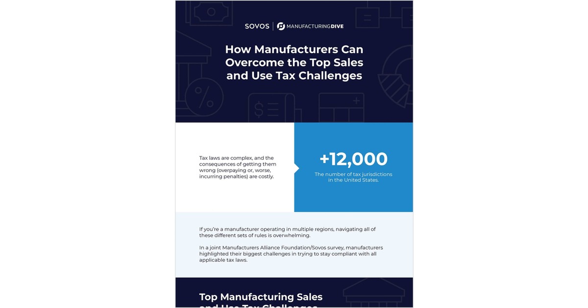 How Manufacturers Can Overcome the Top Sales and Use Tax Challenges ...