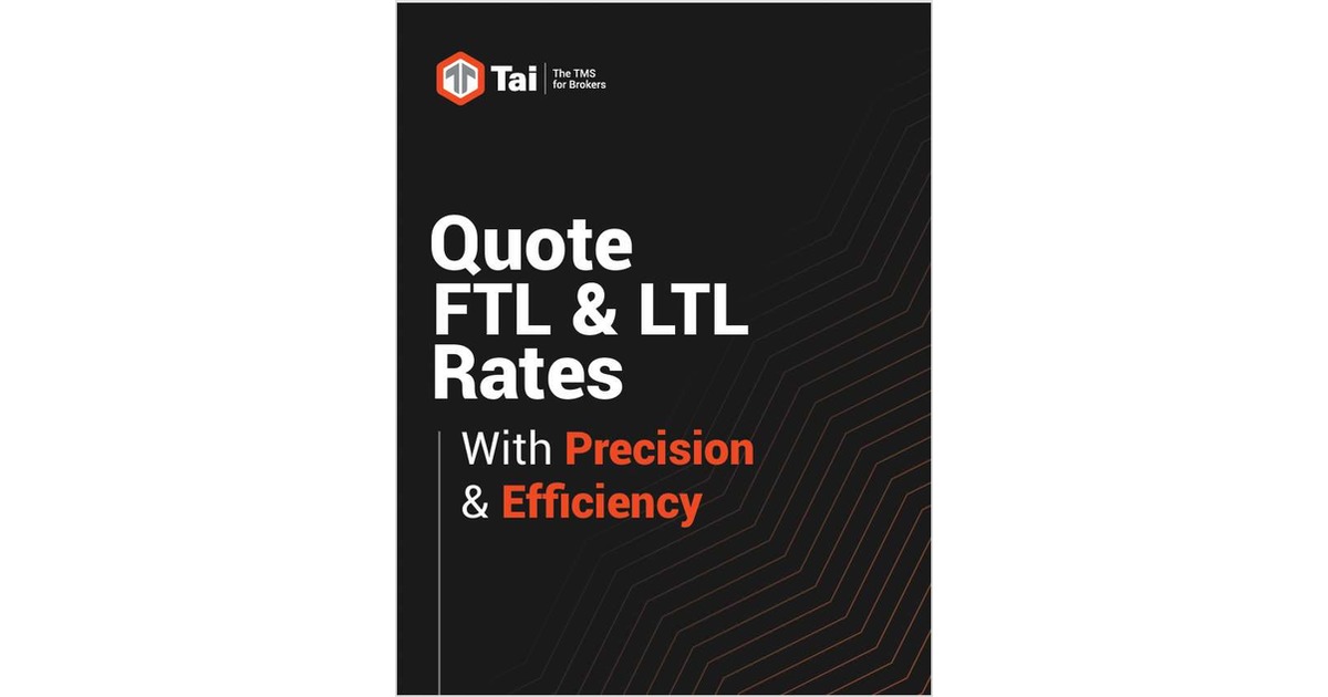 Freight Broker's Guide to Accurate Quoting for FTL and LTL Free White Paper
