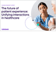 The future of patient experience: Unifying interactions in healthcare ...