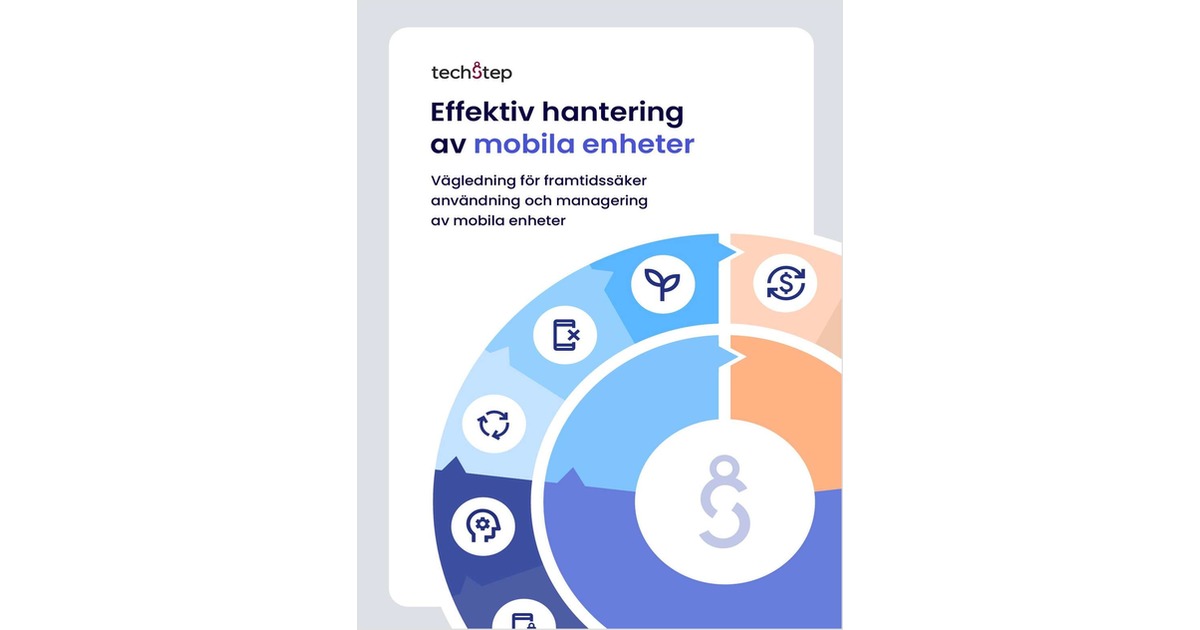 Manage mobile devices differently within the public sector, Free Techstep eGuide