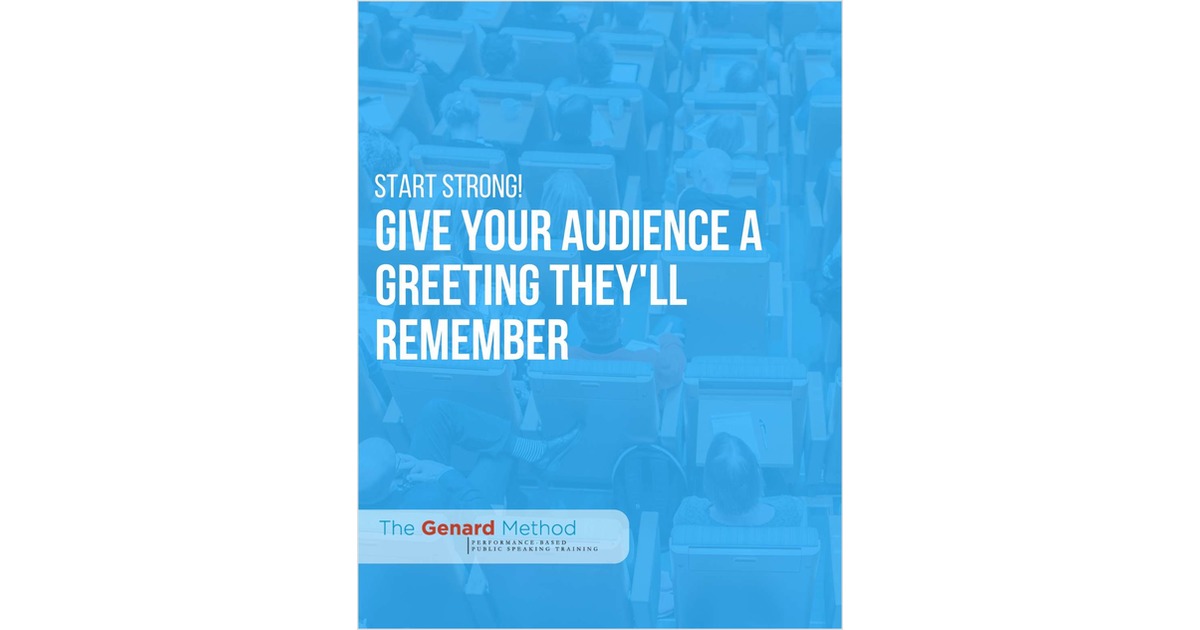 Start Strong! Give Your Audience a Greeting They'll Remember, Free The ...