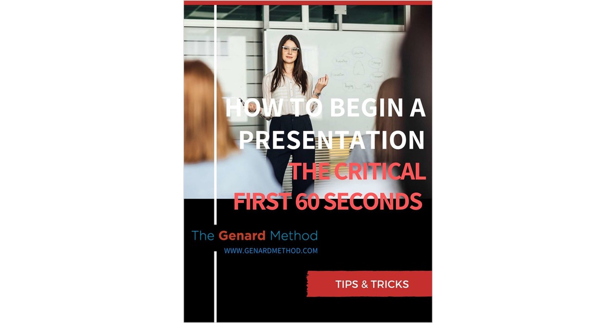 How to Begin a Presentation: The Critical First 60 Seconds Free Tips ...
