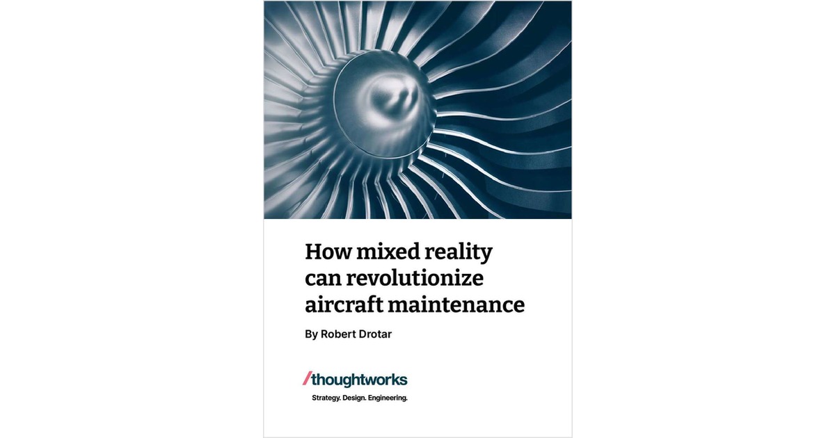 How mixed reality can revolutionize aircraft maintenance Free Article