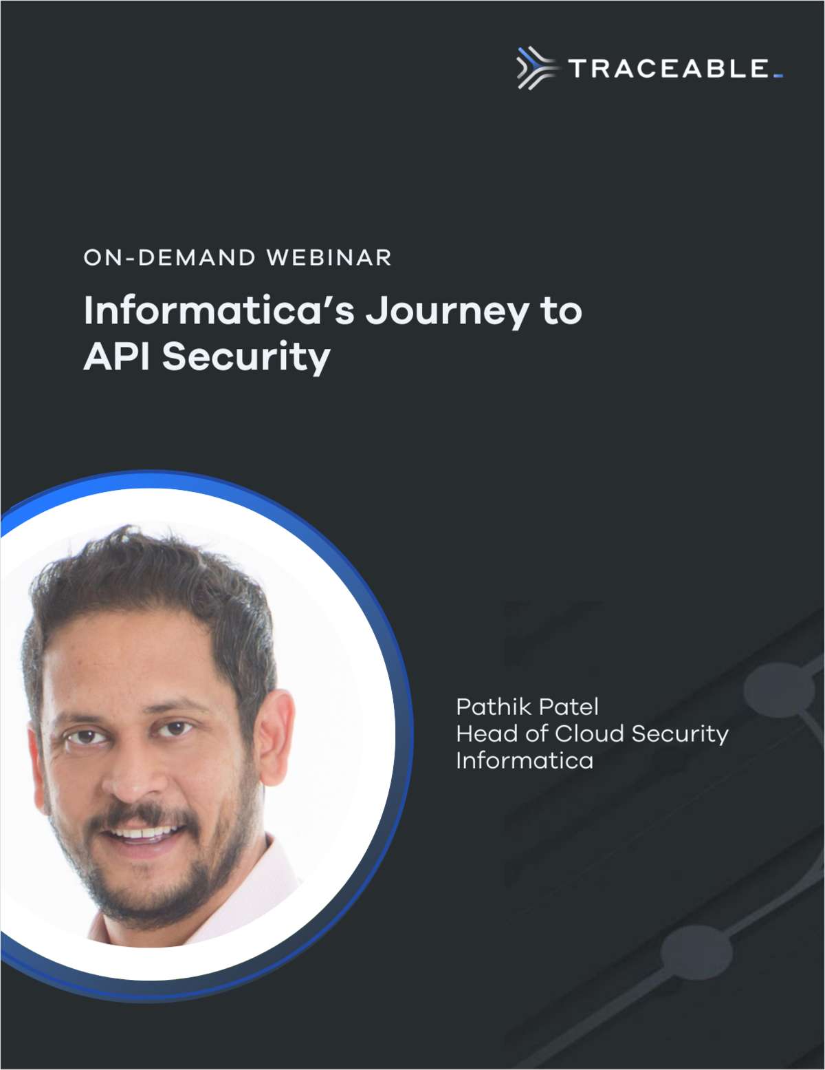 Informatica's Journey to API Security Free On-Demand Webinar