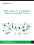 What to Look for in a Strategic Systems Integration Partner | Knowledge ...