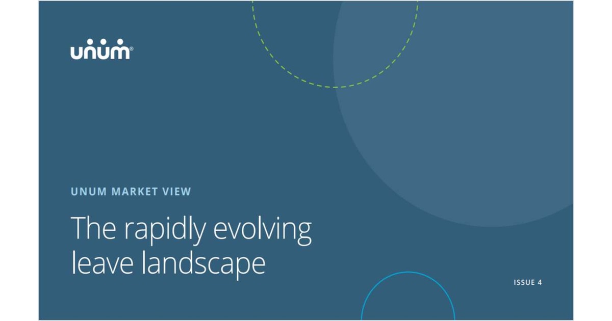 Unum MarketView Report: Navigating the rapidly evolving leave landscape ...
