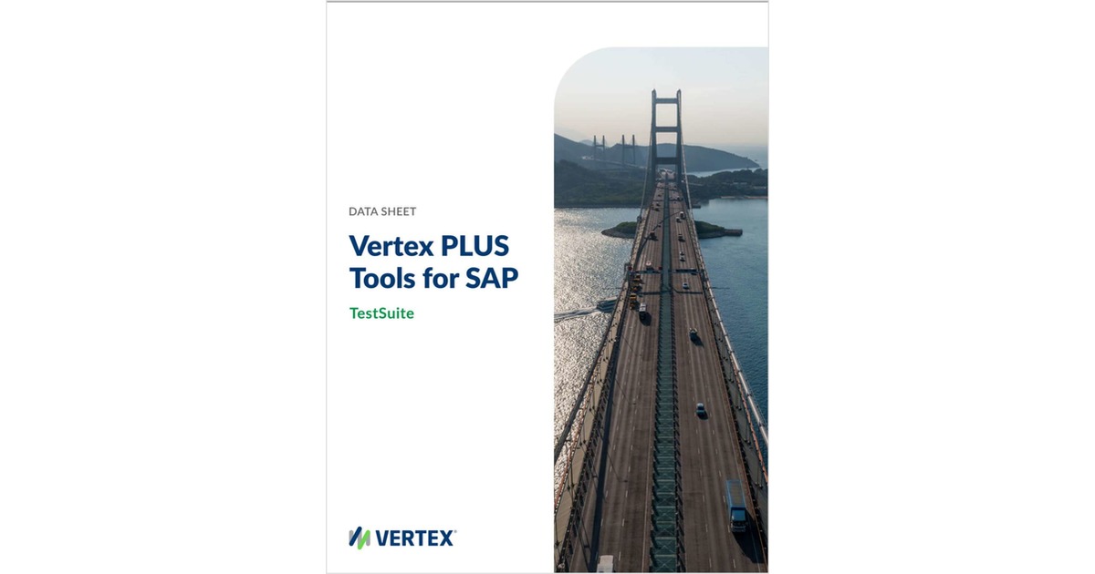 Vertex PLUS Tools for SAP-- TestSuite Data Sheet Free Data Sheet