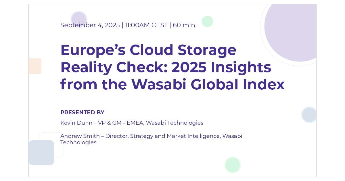 Europe's Cloud Storage Reality Check, Free Wasabi Technologies Webinar