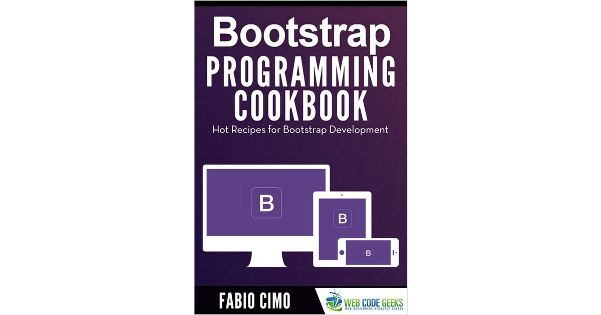 Bootstrap Programming Cookbook Free eBook